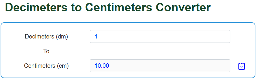 Decimeters to Centimeters Converter - UScalculator.com